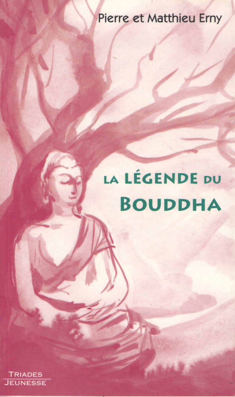 La Légende du Bouddha | Editions du Septénaire