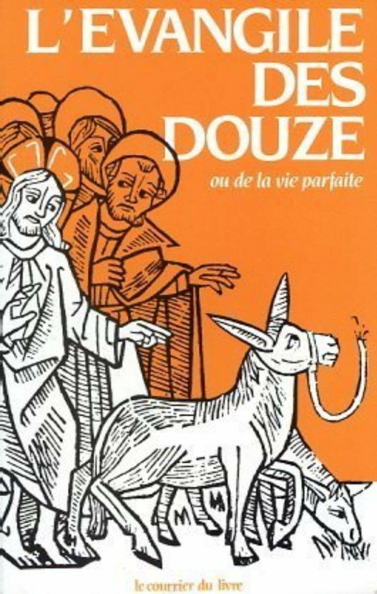L'évangile des Douze ou de la vie parfaite | Editions du Septénaire